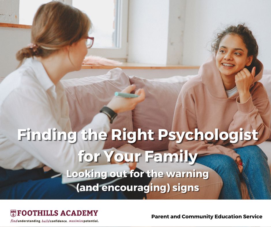 Finding the Right Psychologist for Your Family - Foothills Academy