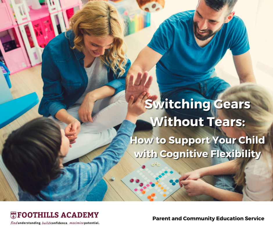 Shifting Gears Without Tears - Foothills Academy